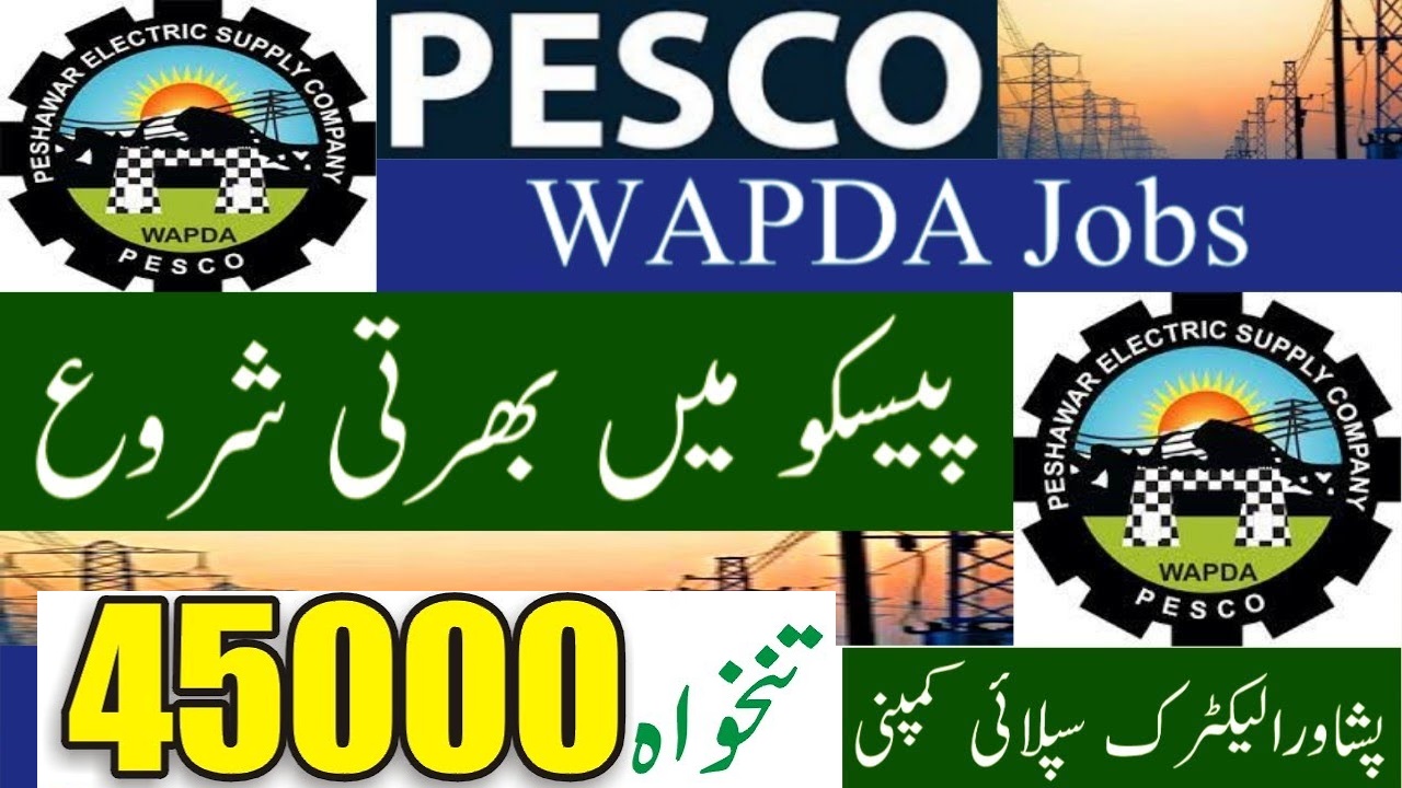 Peshawar Electric Supply Company PESCO Jobs 2024 Latest