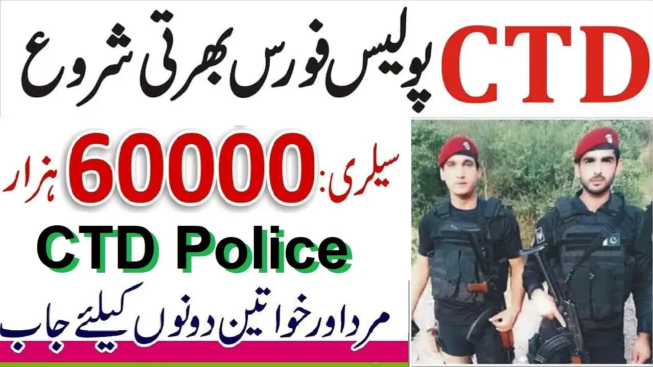 [467+Vacancies] CTD Police Jobs 2024 – Apply online