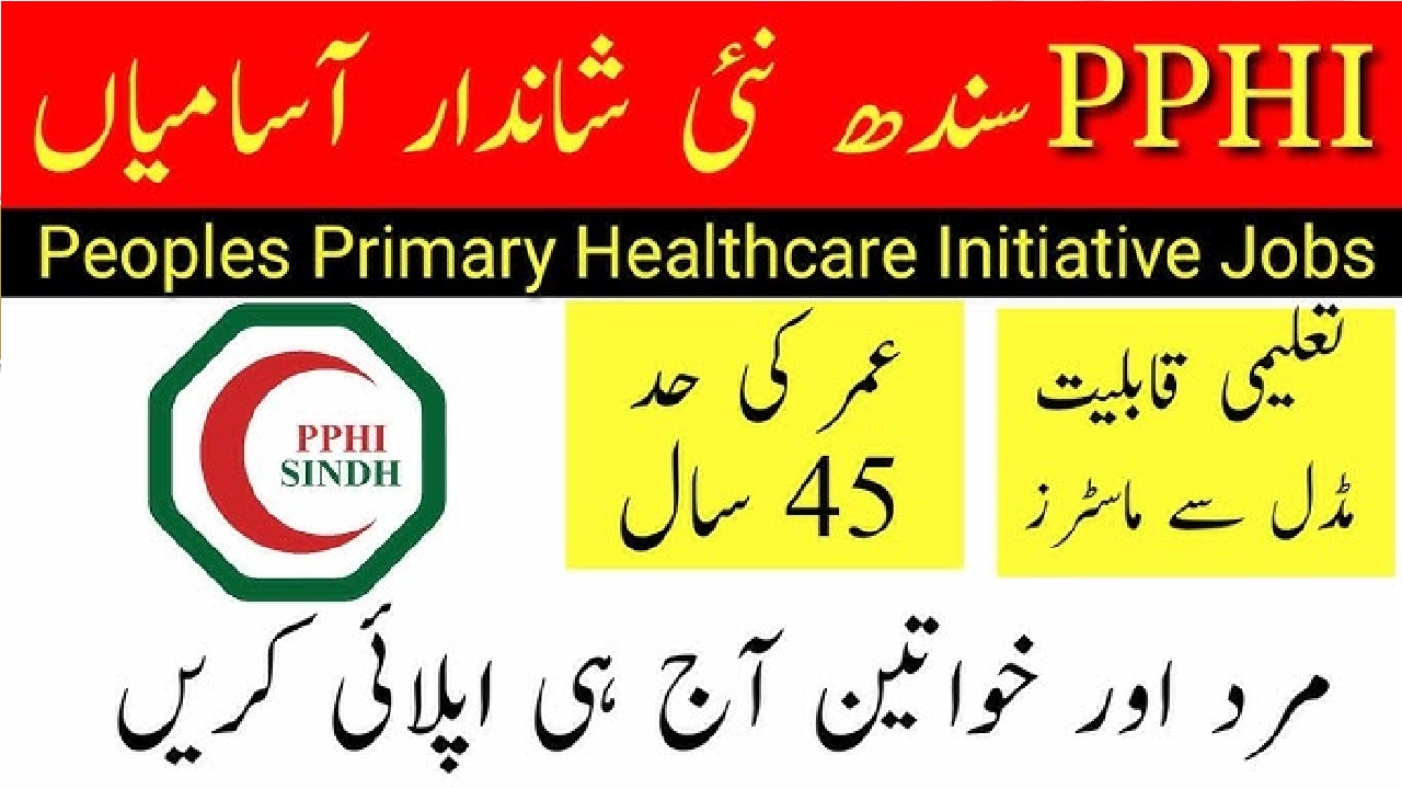Redefining Primary Healthcare PPHI Sindh Jobs 2024
